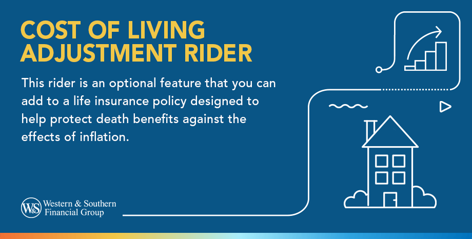 Understanding the Life Insurance Cost Of Living Adjustment Rider