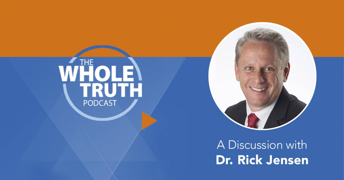House Call with Dr. Rick Jensen | The Whole Truth